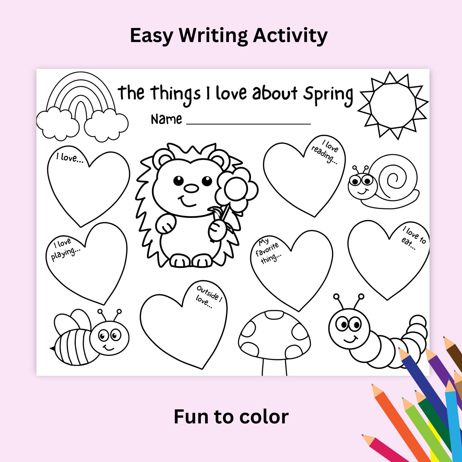 The Things I Love About Spring, Kids Writing Template, Printable Spring ...