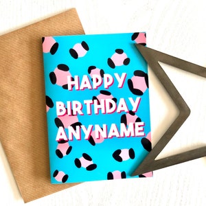 Leopard Print Birthday Card Customisabe Birthday Card Custom Birthday ...