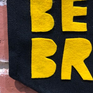 Be Brave Kids Wall Flag Kids Wall Banner Be Brave Black and Yellow ...