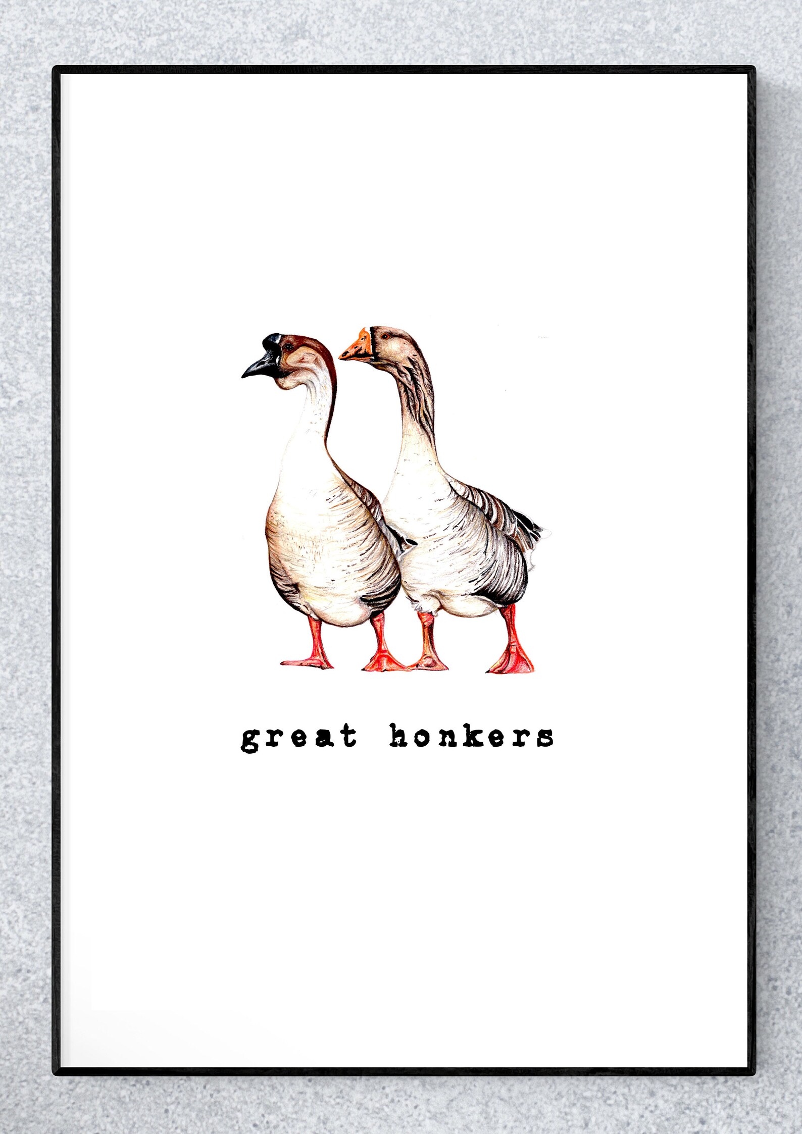 Great Honkers Print Illustrated Bird Print Funny Print Funny - Etsy