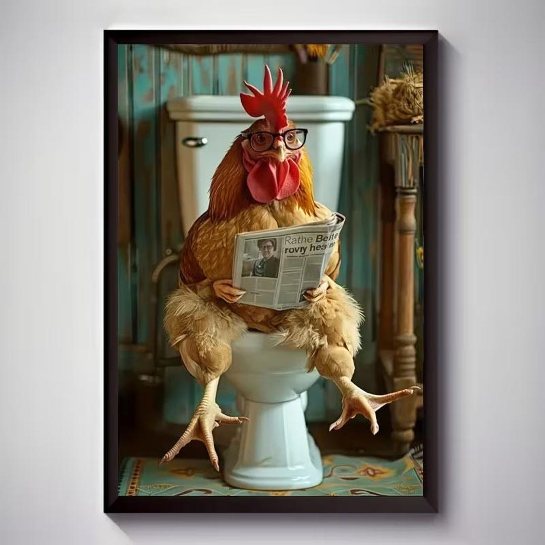 Funny Chicken Bathroom Wall Art Humorous Farm Animal Print Chicken on ...