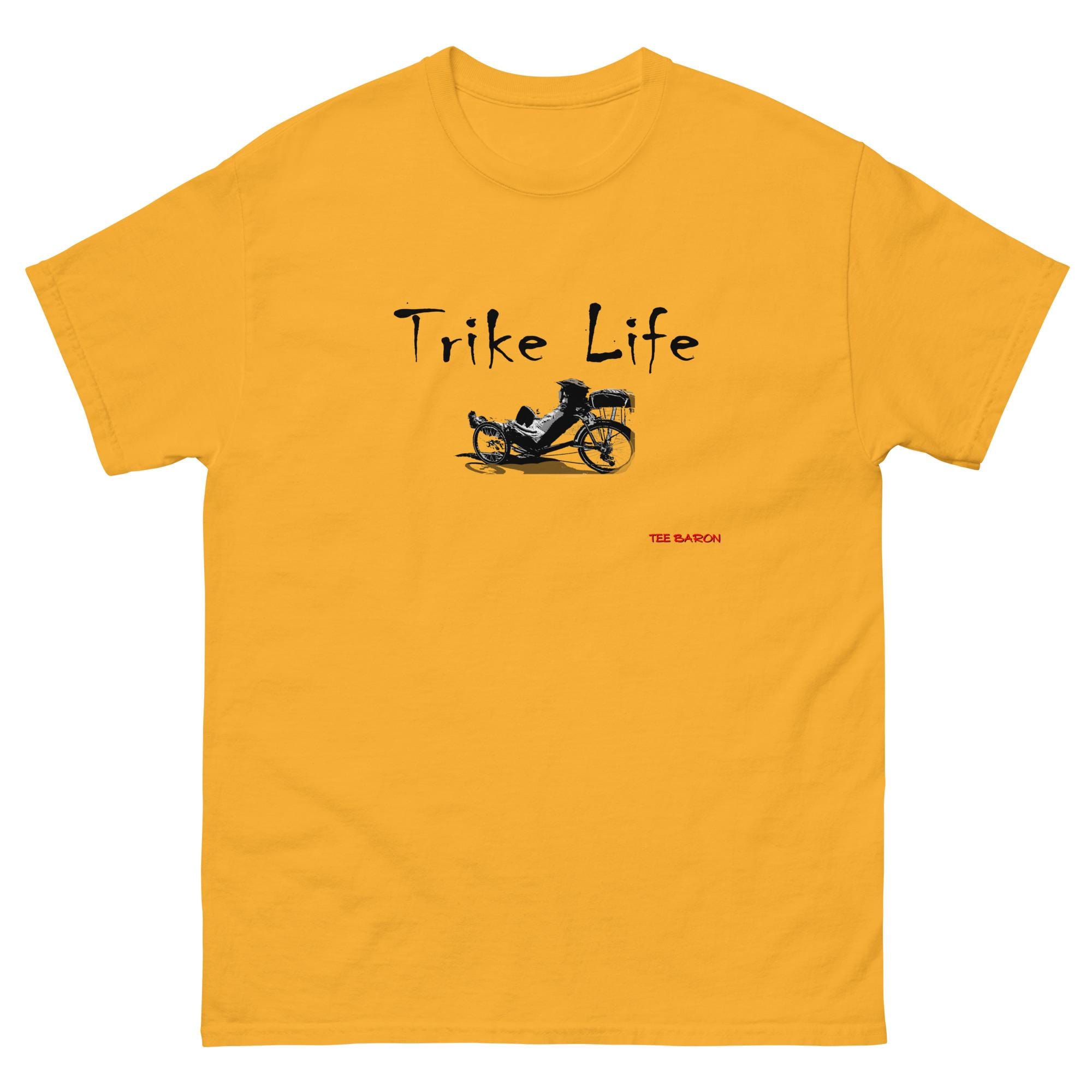 Trike Life Recumbent Trike Unisex Classic Tee From Tee Baron - Etsy