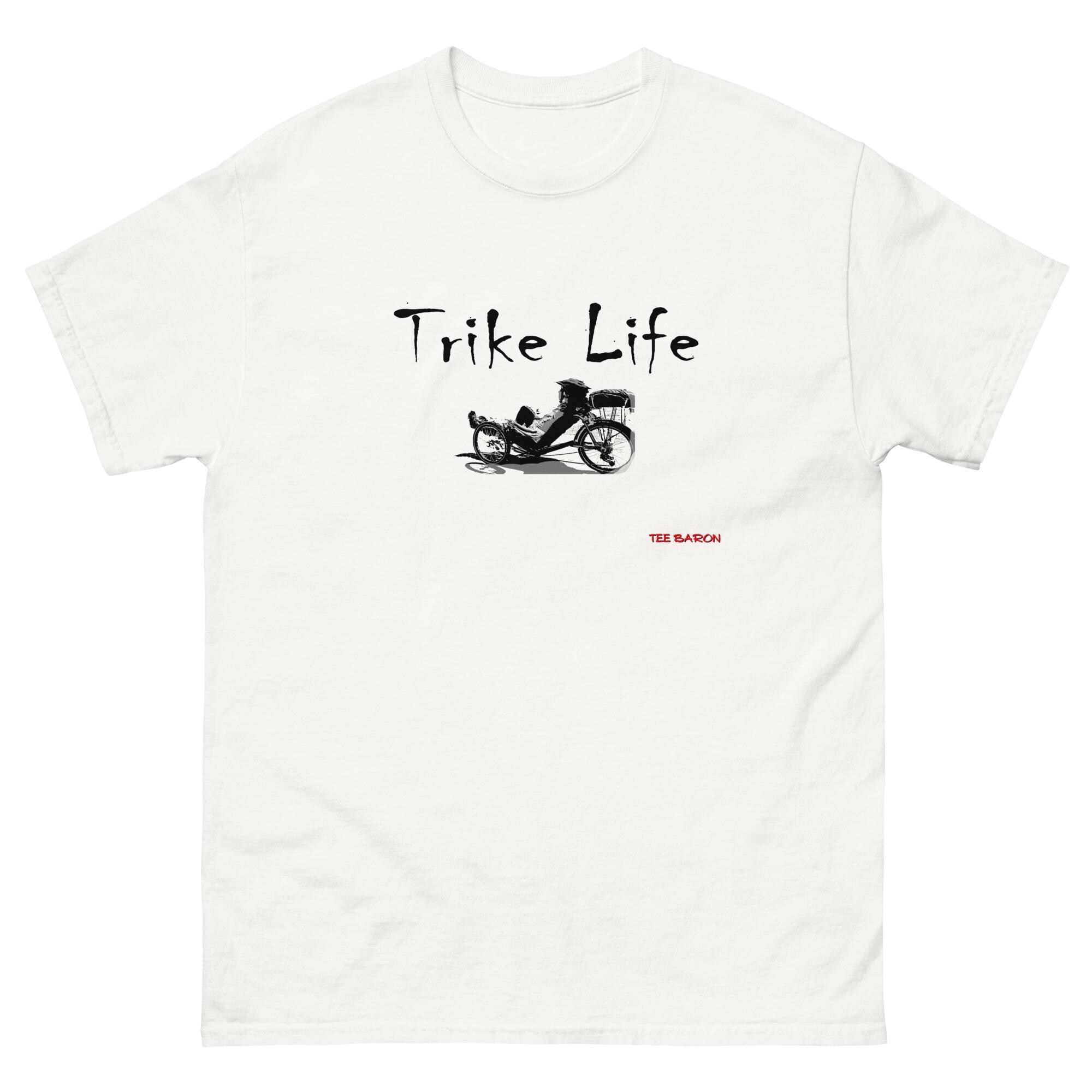 Trike Life Recumbent Trike Unisex Classic Tee From Tee Baron - Etsy