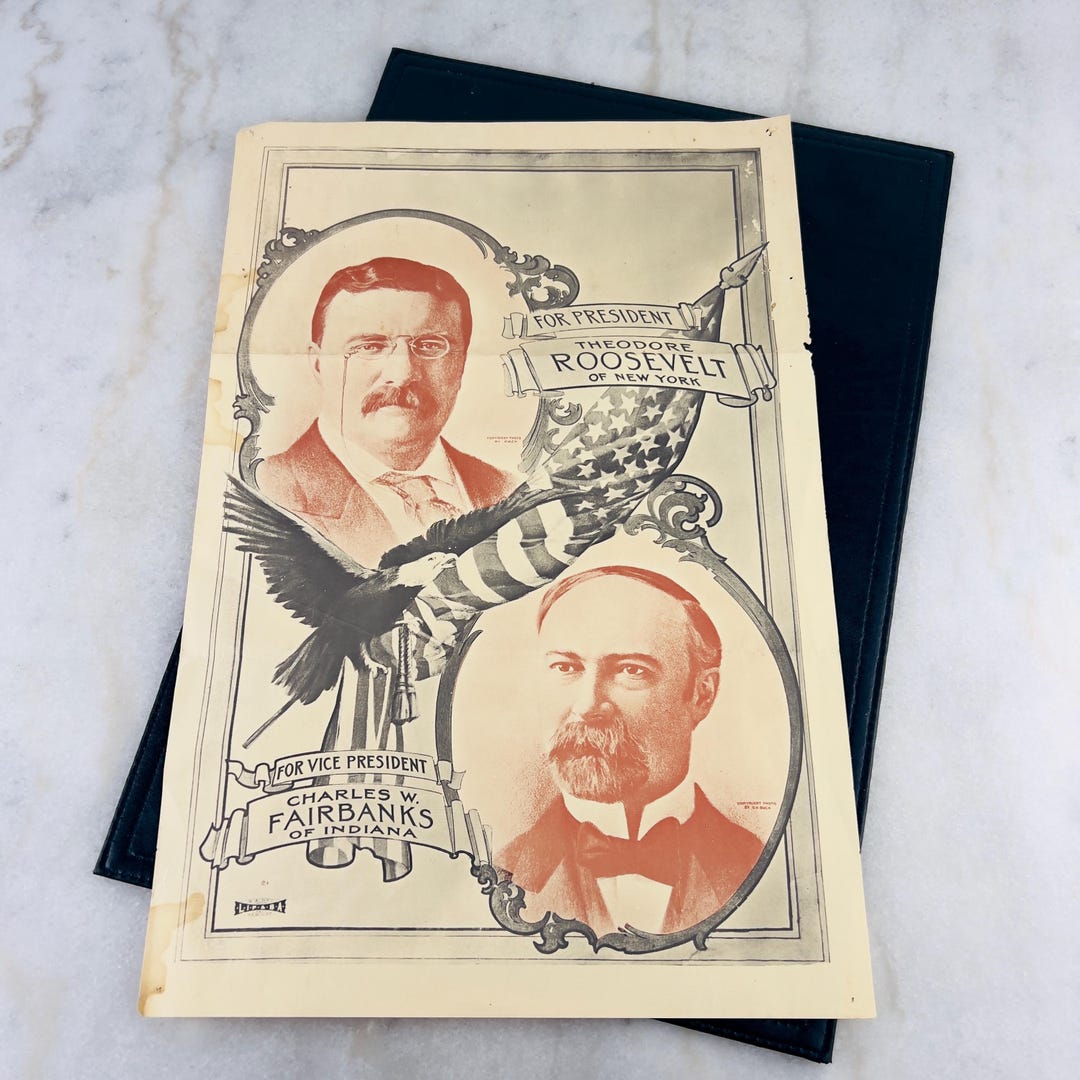 Vintage Political Campaign Poster Reproduction Roosevelt Fairbanks ...