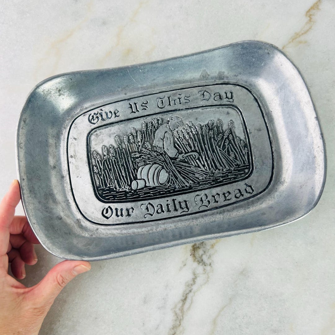 Vintage (1970s) Solid Pewter RWP Wilton Armetale Give Us This Day Our ...