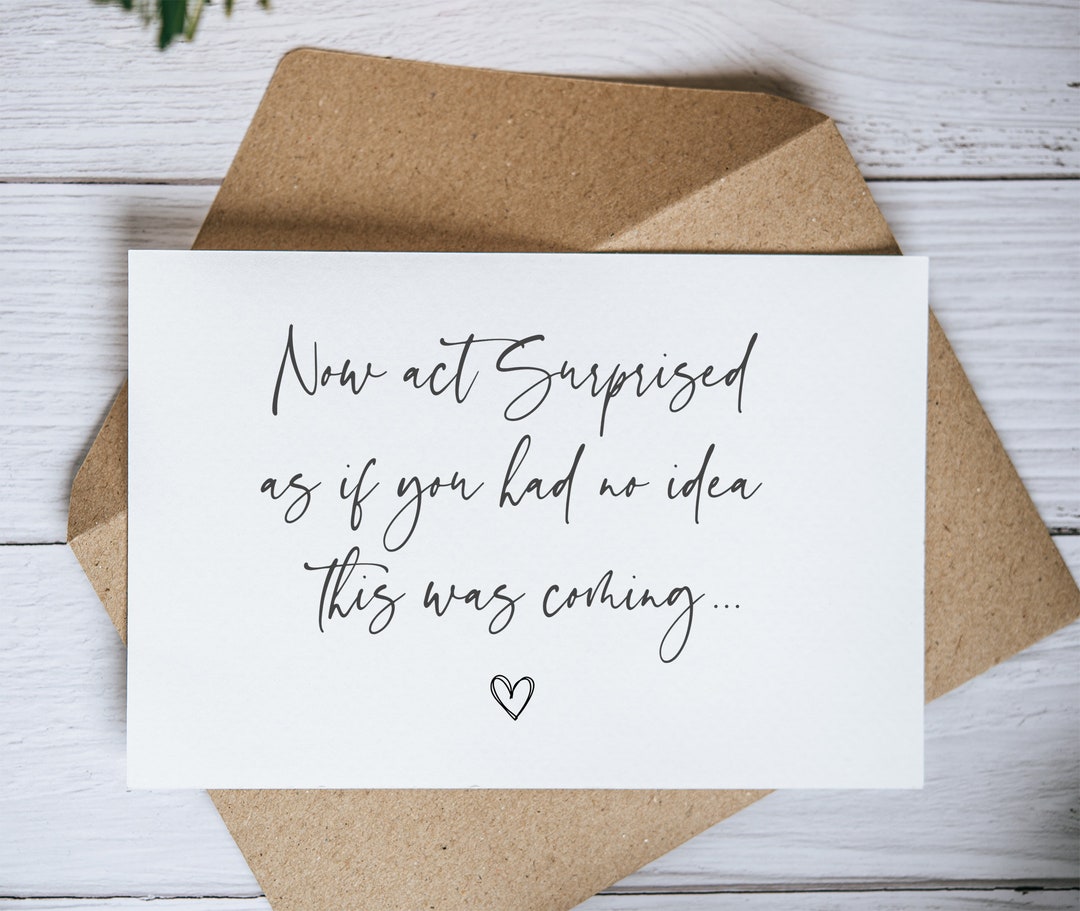 Editable Printable Now Act Surprised Bridesmaid Digital Card ...