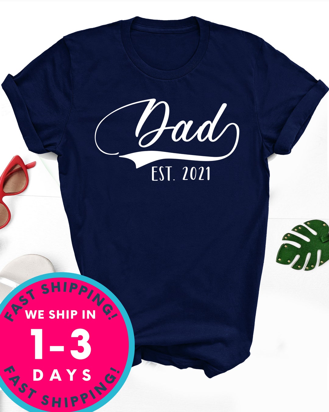 Dad Est 2021 T Funny Father Shirt Fathers Day T Dad T