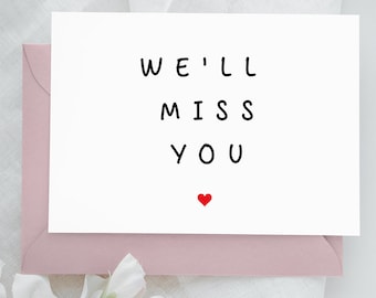 We'll Miss You Card DOWNLOAD Goodbye Card Retirement Card From ...