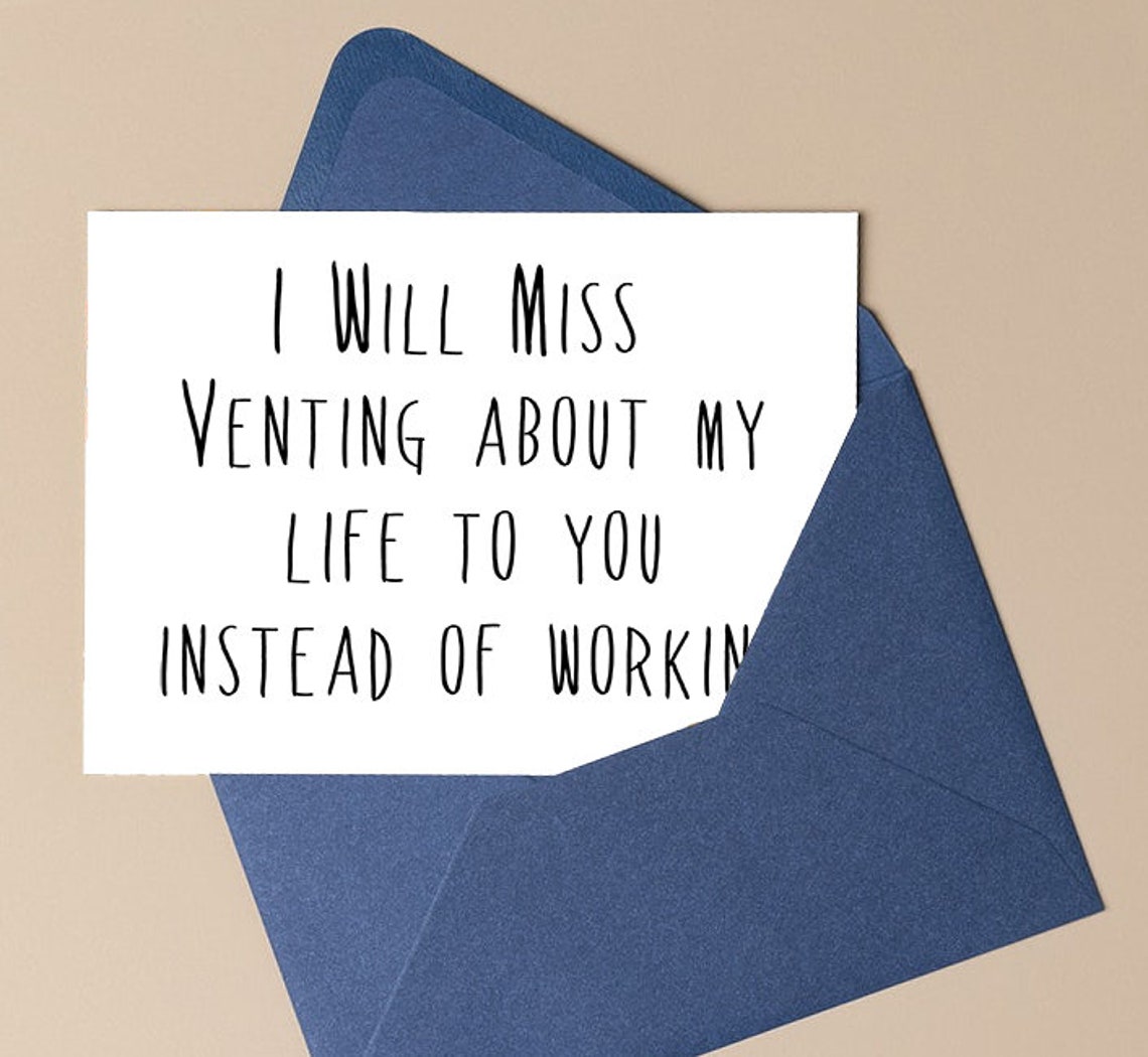 INSTANT DOWNLOAD: I Will Miss Venting Card Funny New Job | Etsy