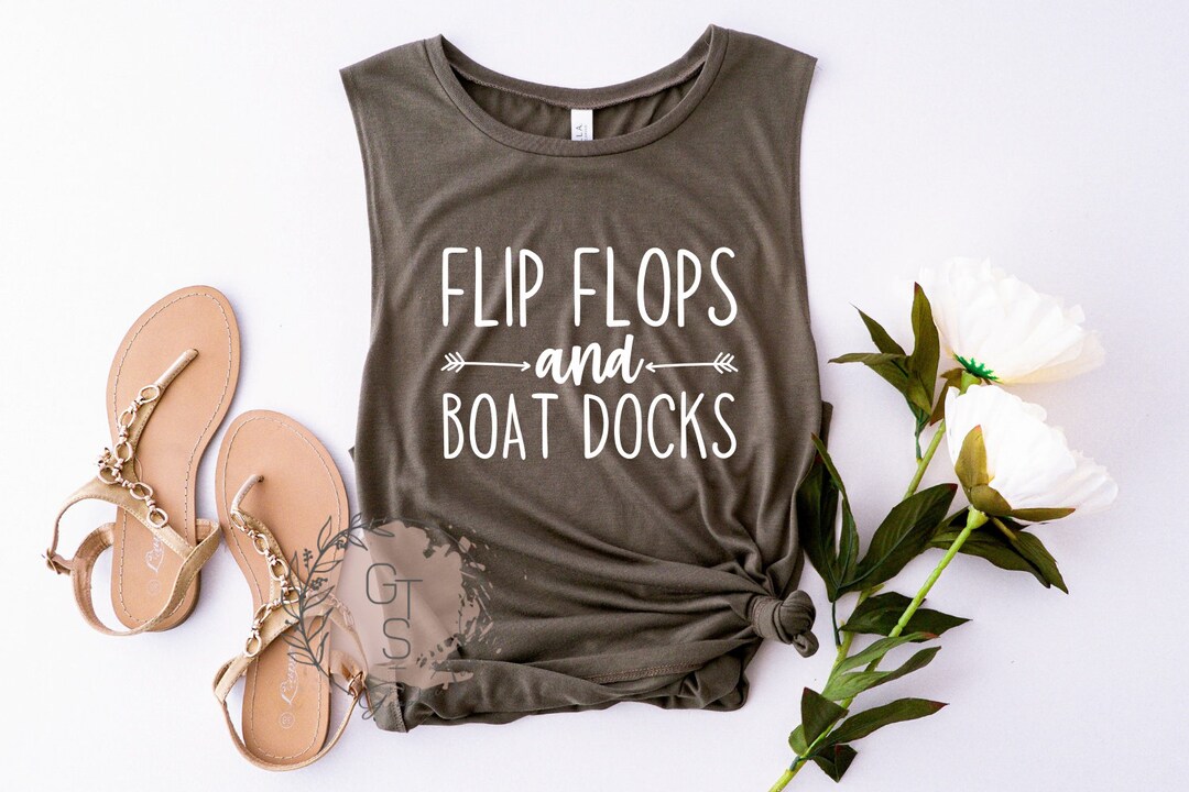 Flip Flops and Boat Docks Tank Top| Beach Shirt| Muscle Tanks| Summer ...