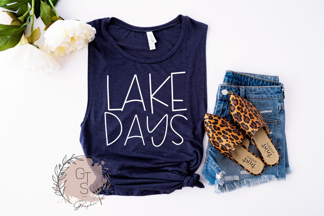 Lake Days Tank Top Lake Shirt Lake Tank Top Summer Tank - Etsy
