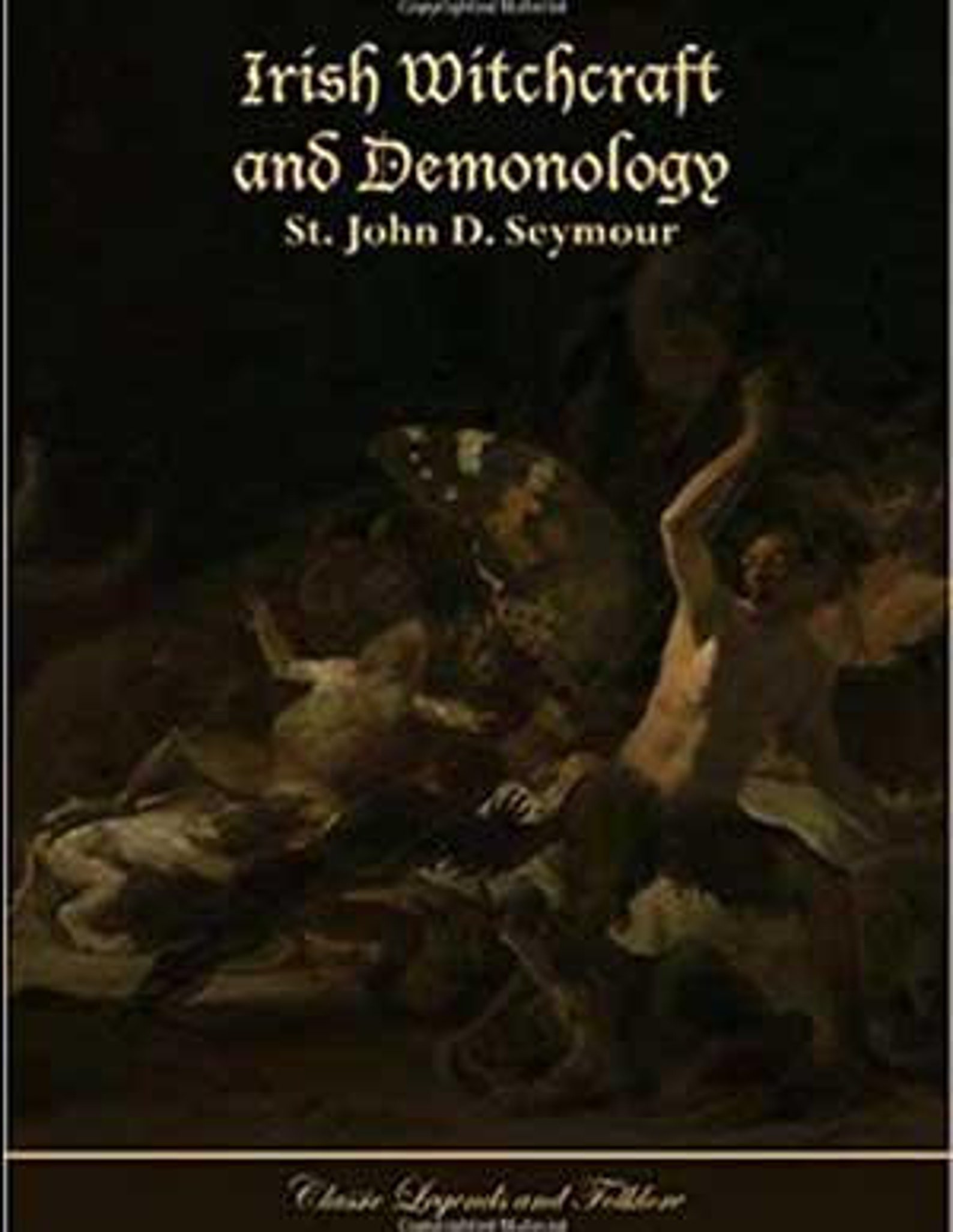 Irish Witchcraft & Demonology; Paranormal Phenomena; History of ...