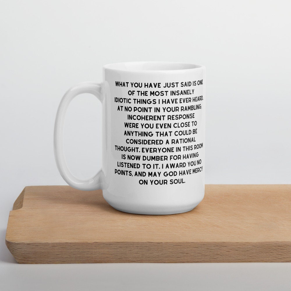 Billy Madison Movie Quote "insanely Idiotic" Mug - Movie Quote Pop ...