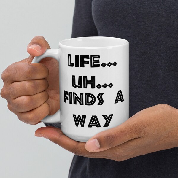 Life Uh Finds a Way - Etsy