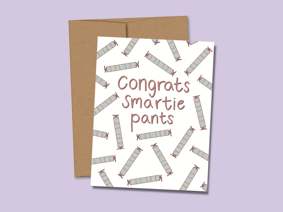 Smartie Pants Graduation Card College High School Graduation, Graduate ...