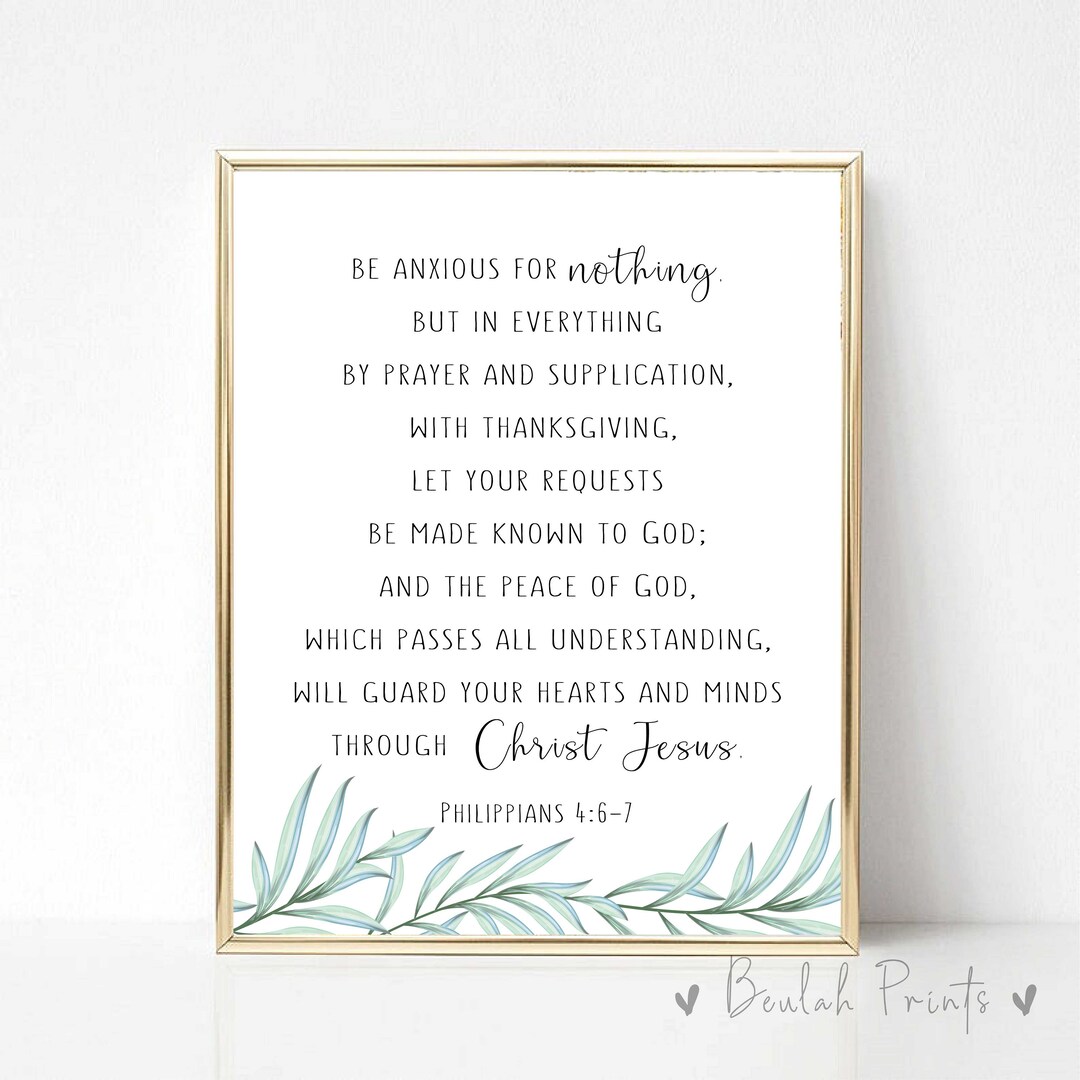 Be Anxious for Nothing, Philippians 4:6, Christian Wall Art, Bible ...