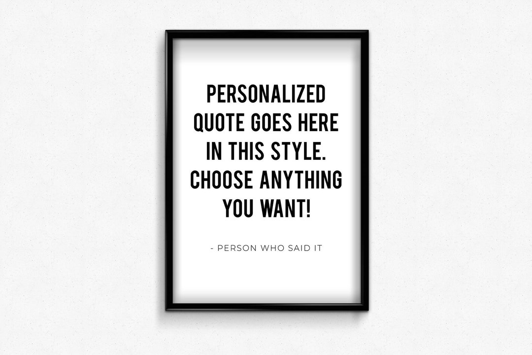 Personalized Quote Print, Custom Wall Art (digital Download) - Etsy