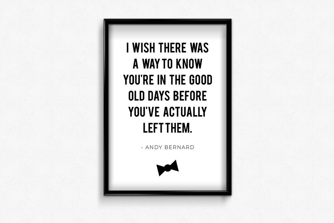 Andy Bernard Quote, the Office TV Show, Printable Wall Art Instant ...