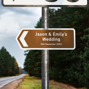 Personalised Metal Wedding Sign, Direction Road Arrow Sign Brown ...