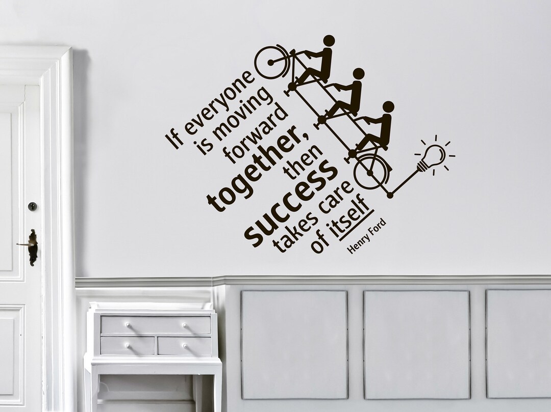 If Everyone is Moving Forward Quote Wall Decal, Teamwork Office Sign ...