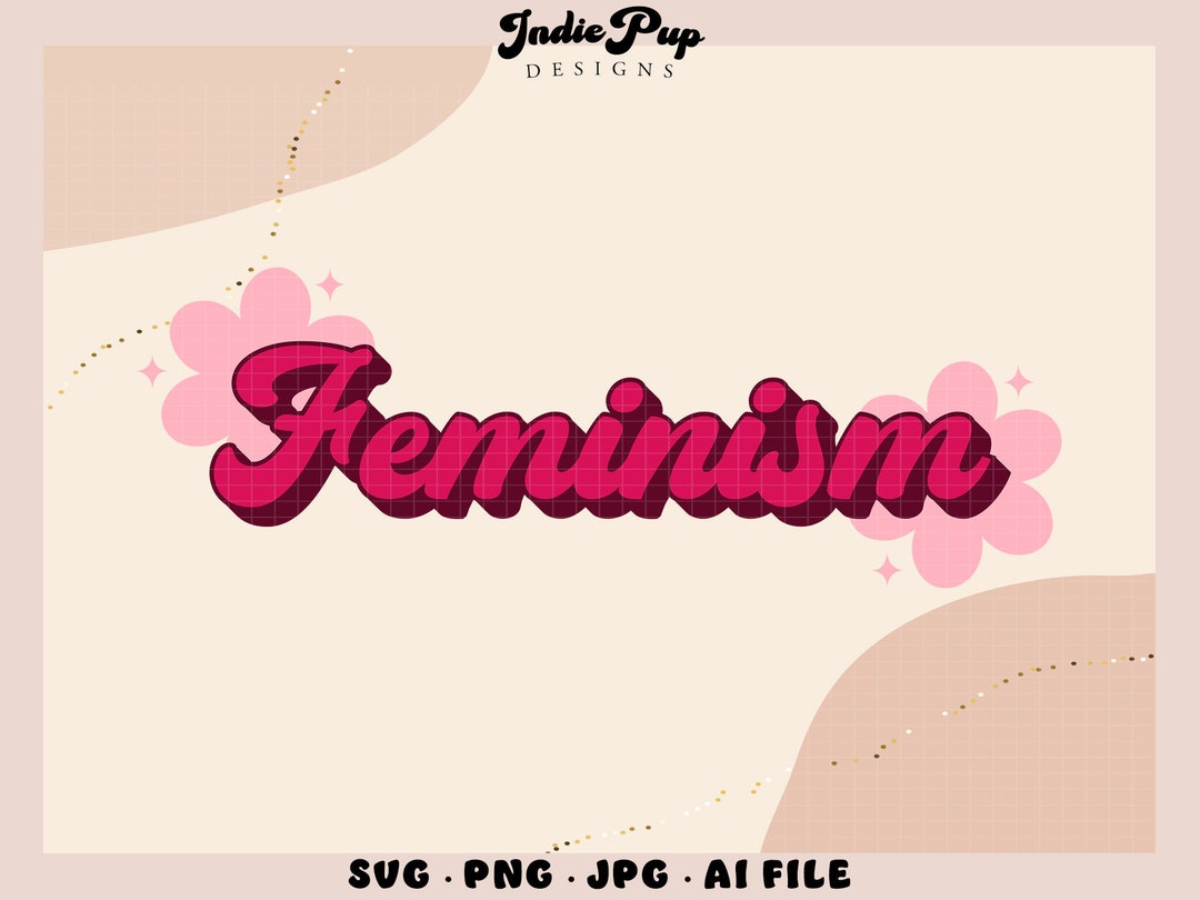 Feminism SVG | International Womens Day | Womens Rights Roevember Pro ...