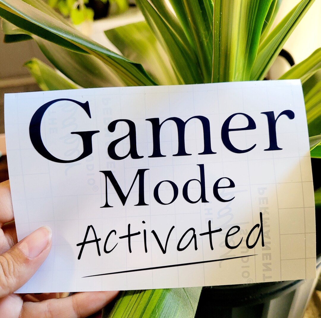 Gamer Mode Activated. Gamers. Games. Decal. Stickers. Waterproof Decal ...