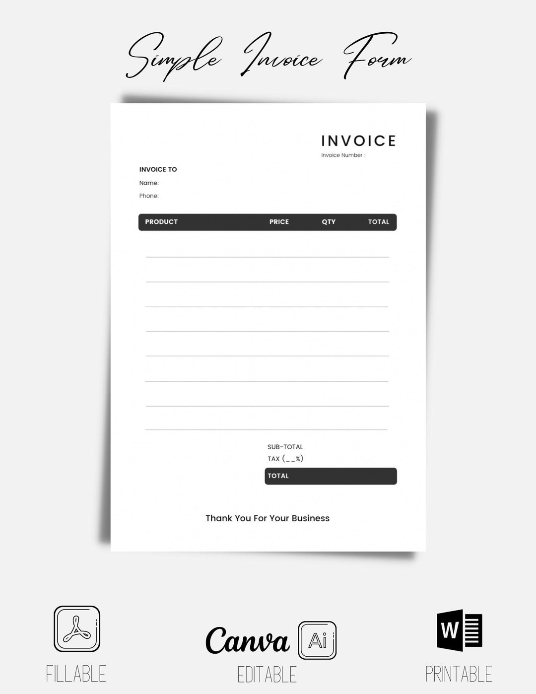 Simple Modern Minimalistic Invoice | Adobe Fillable Invoice | Canva ...