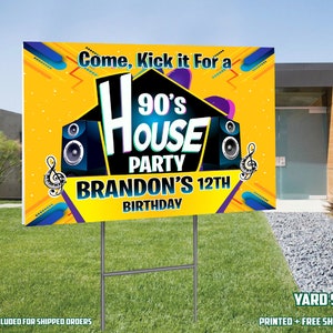 90s House Party Yard Sign, 90s House Party Birthday Sign, Hip Hop ...