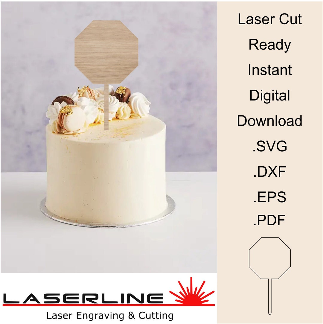 Octagon Cake Topper SVG | Glowforge Cake Topper Svg | Cake Topper Svg ...