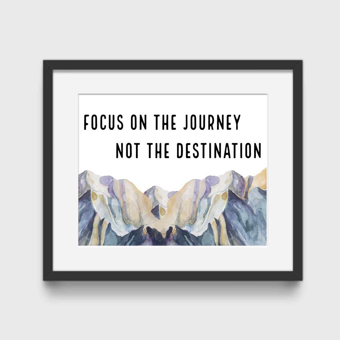 Focus on the Journey Not the Destination Quote Horizontal Inspirational ...