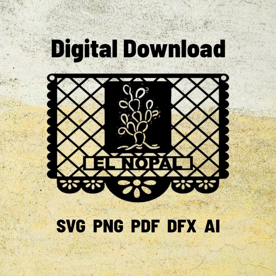 EL NOPAL Loteria Papel Picado Style Digital Download - Cactus Svg, Png ...