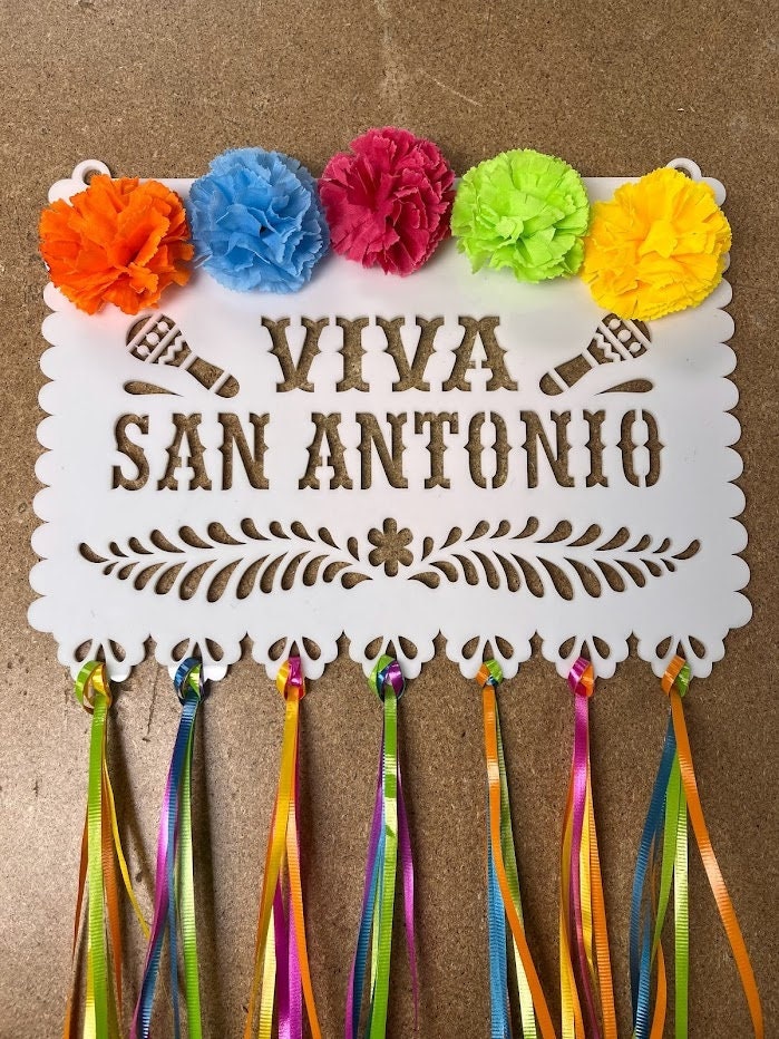 VIVA SAN ANTONIO Papel Picado Acrylic Sign. Decorated With Colorful ...