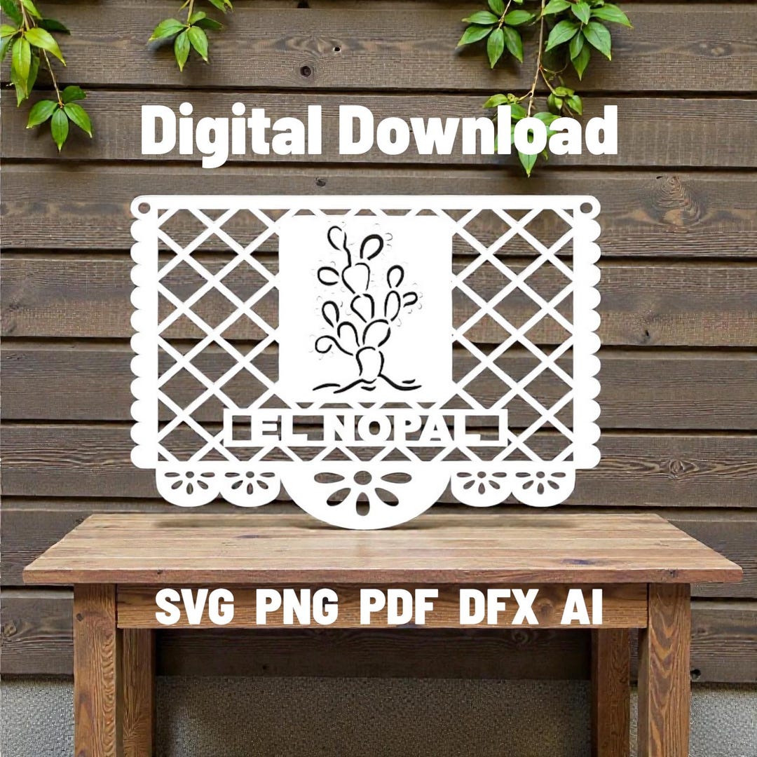 El Nopal Cactus Papel Picado - Fiesta mexicaine (svg, png, pdf ...