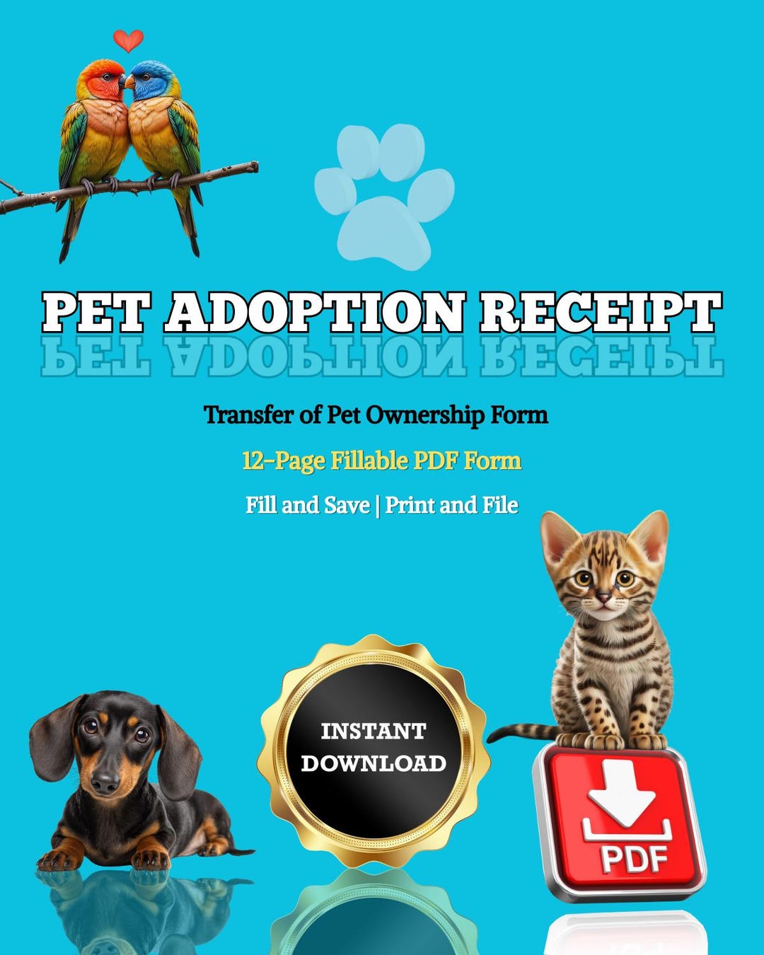 Pet Adoption Receipt | Transfer of Pet Ownership | 15-page Fillable PDF ...