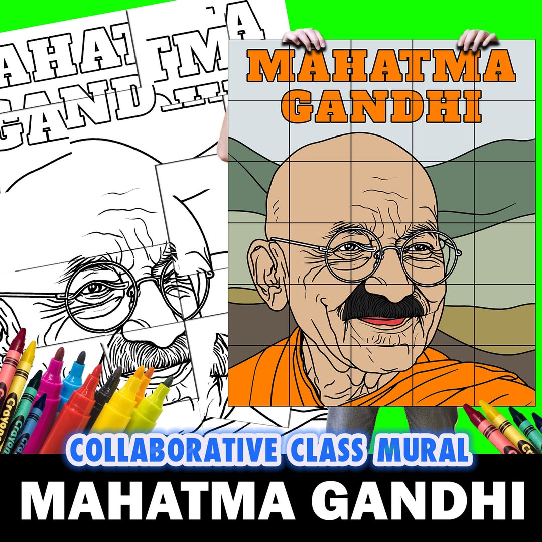 Mahatma Gandhi, Collaborative Group Mural Project Resource, Coloring ...