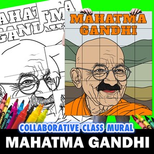 Mahatma Gandhi, Collaborative Group Mural Project Resource, Coloring ...