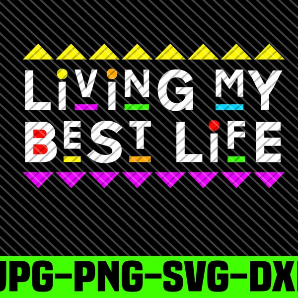 Living My Best Life Png - Etsy