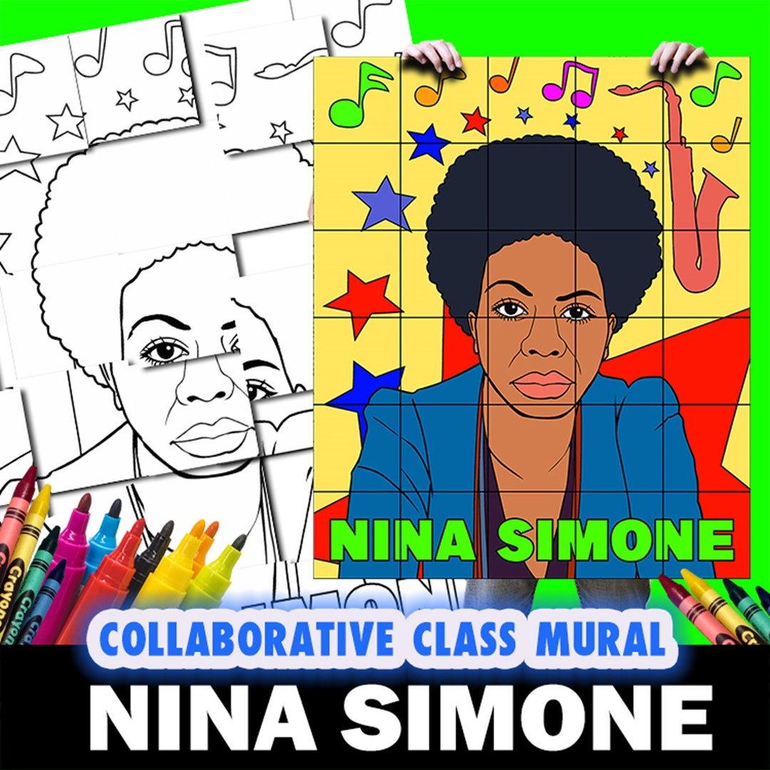 Nina Simone, Collaborative Group Mural, Project Resource, Black History ...