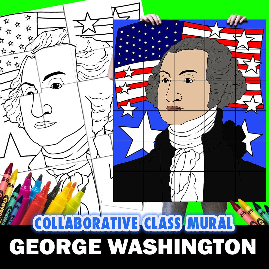 George Washington, Collaborative Group Mural, Project Resource ...