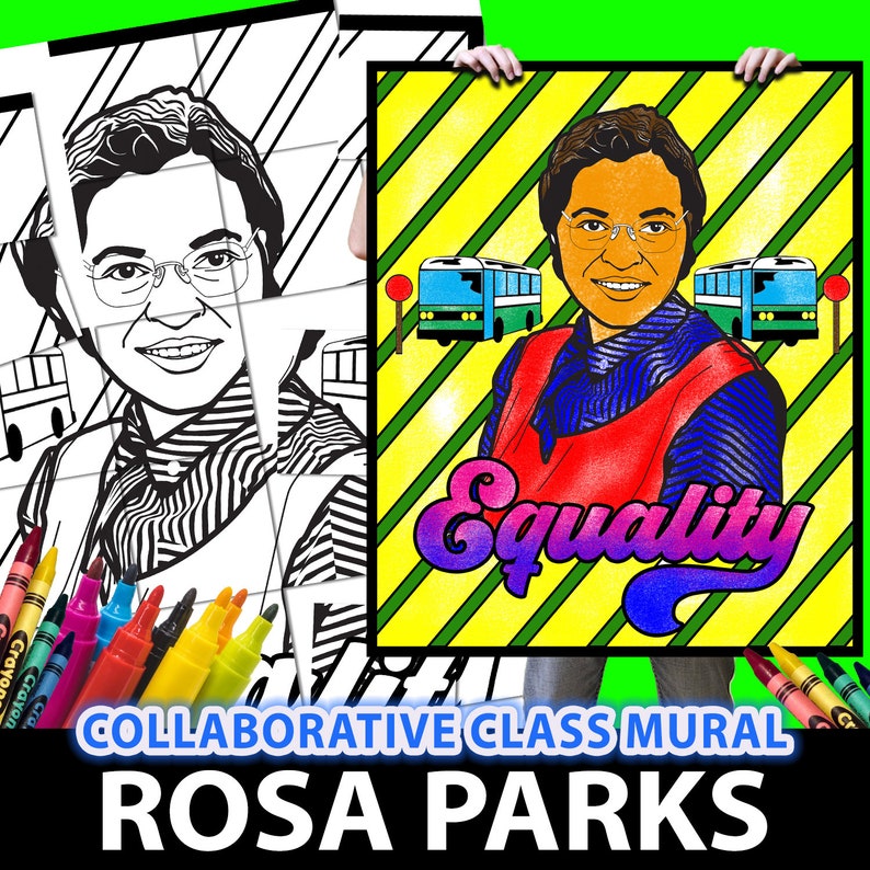 Rosa Parks, Collaborative Group Mural, Project Resource, Black History ...