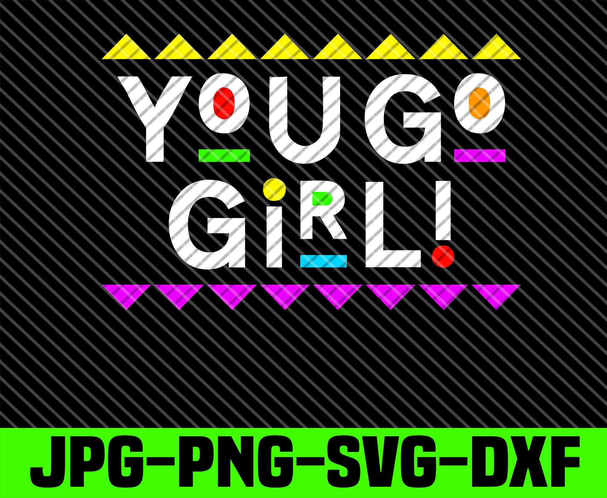 You Go Girl, Martin Style, SVG, DXF, PNG, Cut File, Melanin, African ...