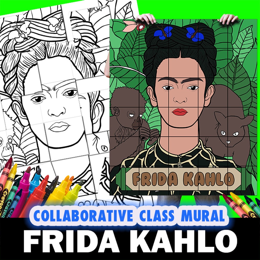 Frida Kahlo, Collaborative Mural, Project Resource, Hispanic Heritage ...