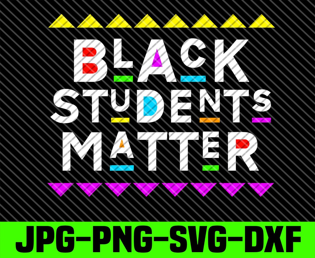 Black Students Matter SVG: Melanin African Art Cut File (digital ...