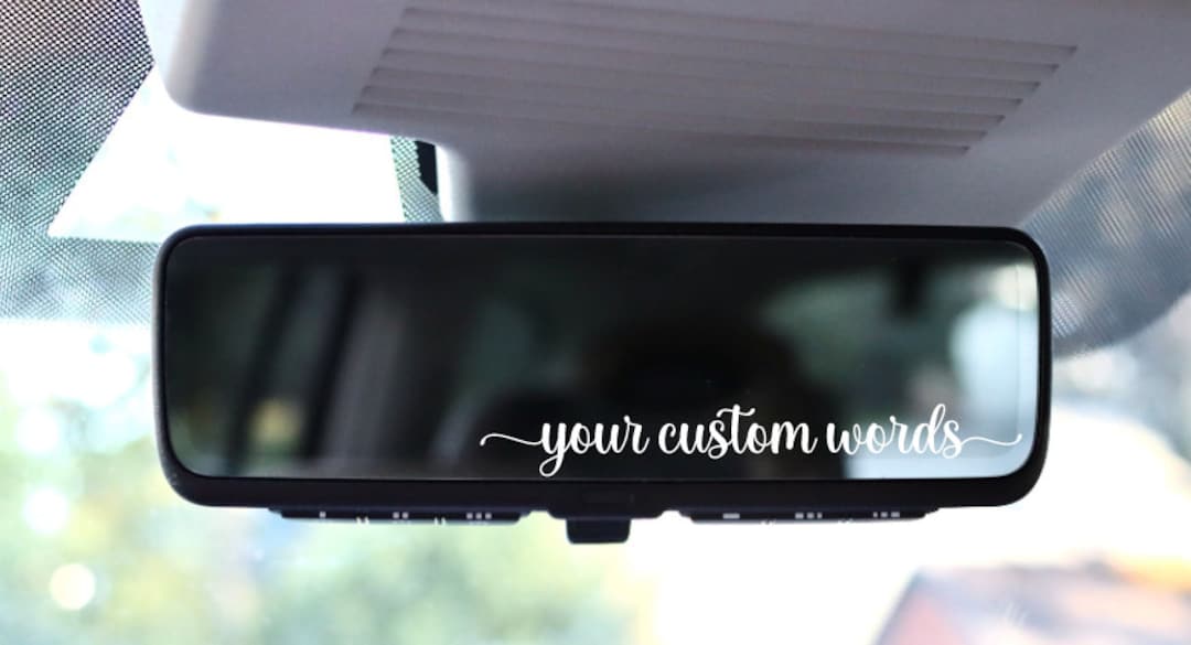Custom Words Decal | Rear View Mirror, Visor, Laptop Sticker ...