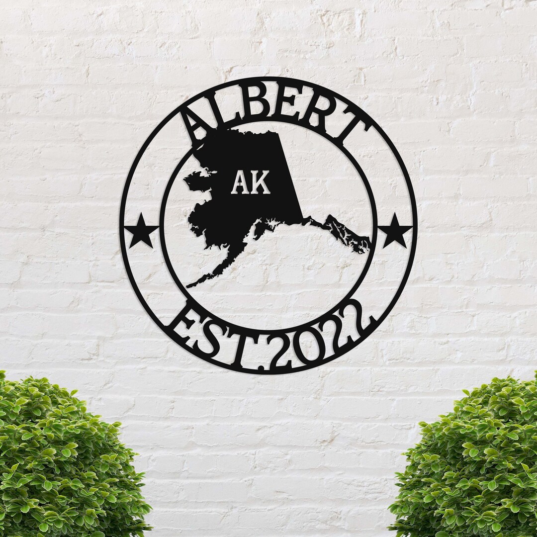 Alaska Custom Metal Sign, Ak State Sign, Alaska Welcome Sign, Metal ...