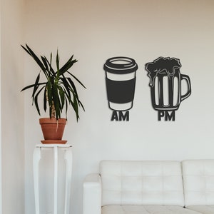 Am Pm Sign Wall Art, Metal Wall Decor, Metal Wall Art, Coffee & Beer ...