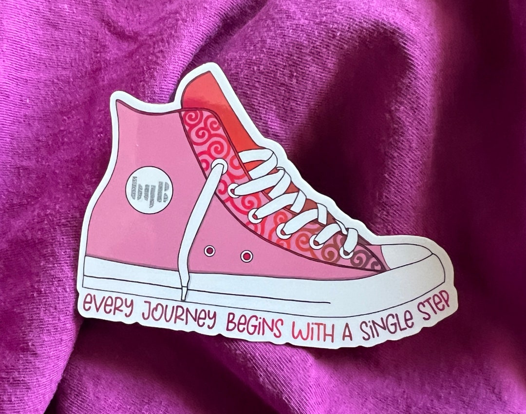 Semi Holographic Shoe Every Journey Begins With a Single Step Sticker ...