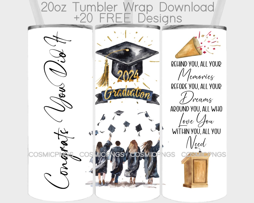 2024 Graduation Tumbler Wrap 20oz Design Sublimation Graduate Quote ...