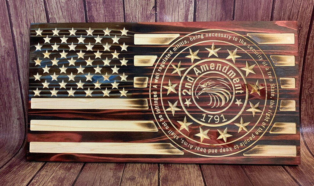 Rustic 2nd Amendment American Wooden Flag Custom Made From Premium Pine ...