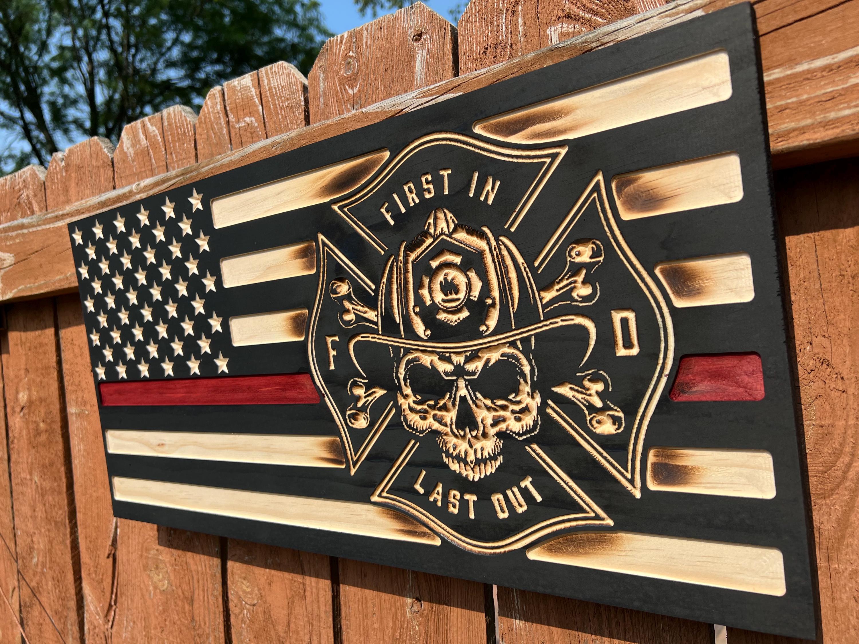 Wood Engraved Wooden Firefighter Tribute Flag: Skull Emblem, First in ...